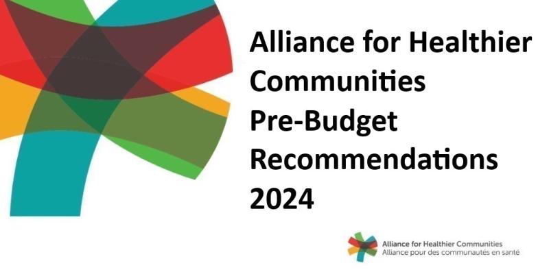 Alliance for Healthier Communities Pre-Budget Recommendations Ontario ...